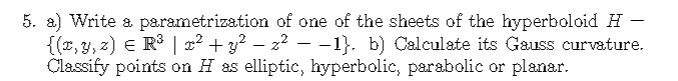 Solved 5 A Write A Parametrization Of One Of The Sheets Of