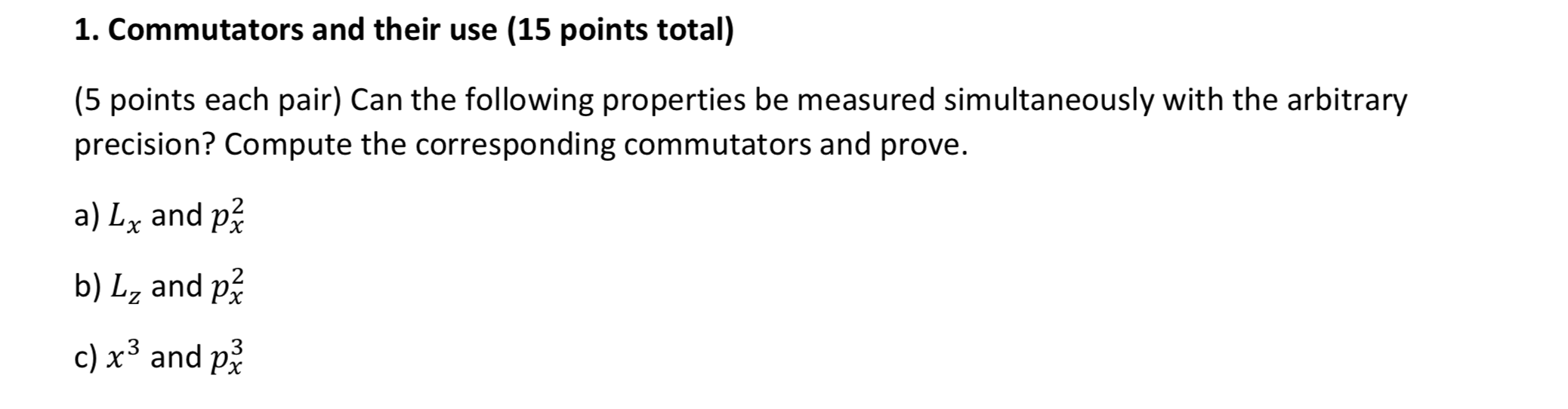 Solved 1. Commutators and their use (15 points total) (5 | Chegg.com