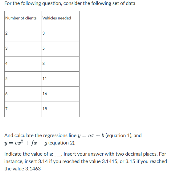 Solved For the following question, consider the following | Chegg.com