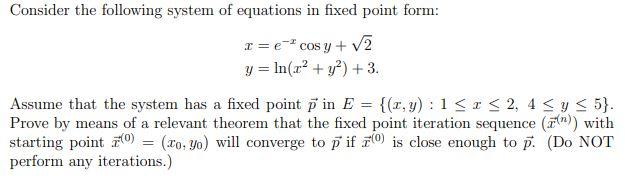 Solved Consider the following system of equations in fixed | Chegg.com