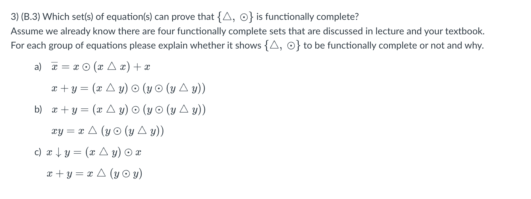 Solved 3) (B.3) Which set(s) of equation(s) can prove that | Chegg.com