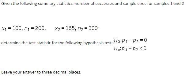 Solved Given the following summary statistics; number of | Chegg.com