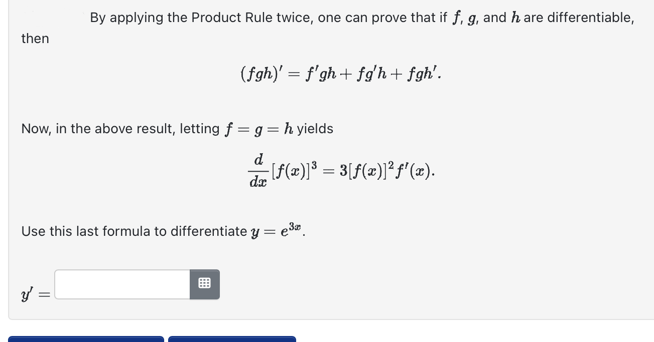 Solved By applying the Product Rule twice, one can prove | Chegg.com