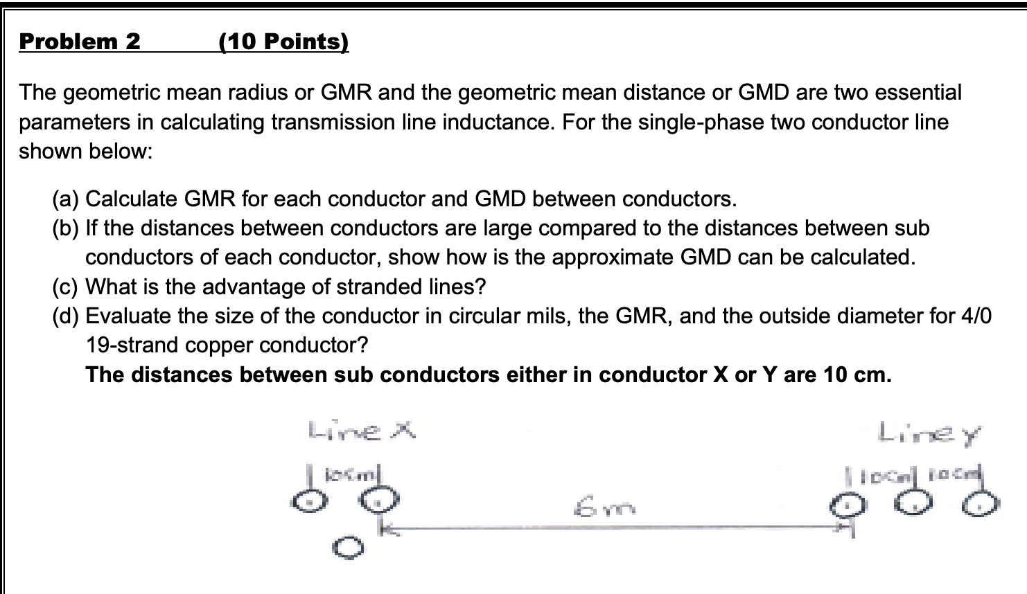 Solved Problem 2 (10 Points) The geometric mean radius or | Chegg.com