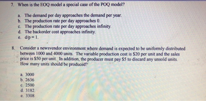 Solved 7. When is the EOQ model a special case of the POQ | Chegg.com