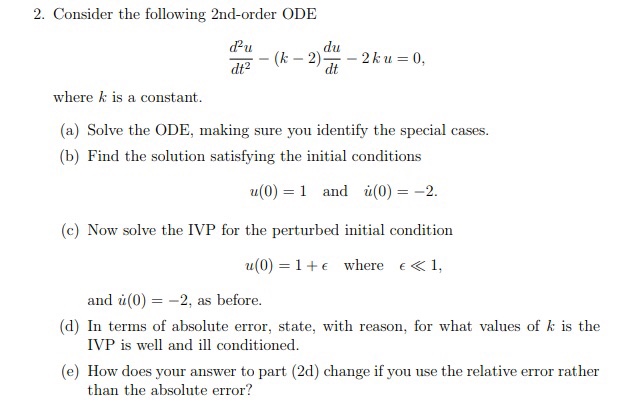 Solved 2. Consider the following 2nd-order ODE d2u du dt dt | Chegg.com