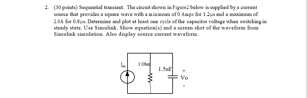 Solved 2. (30 points) Sequential transient. The circuit | Chegg.com