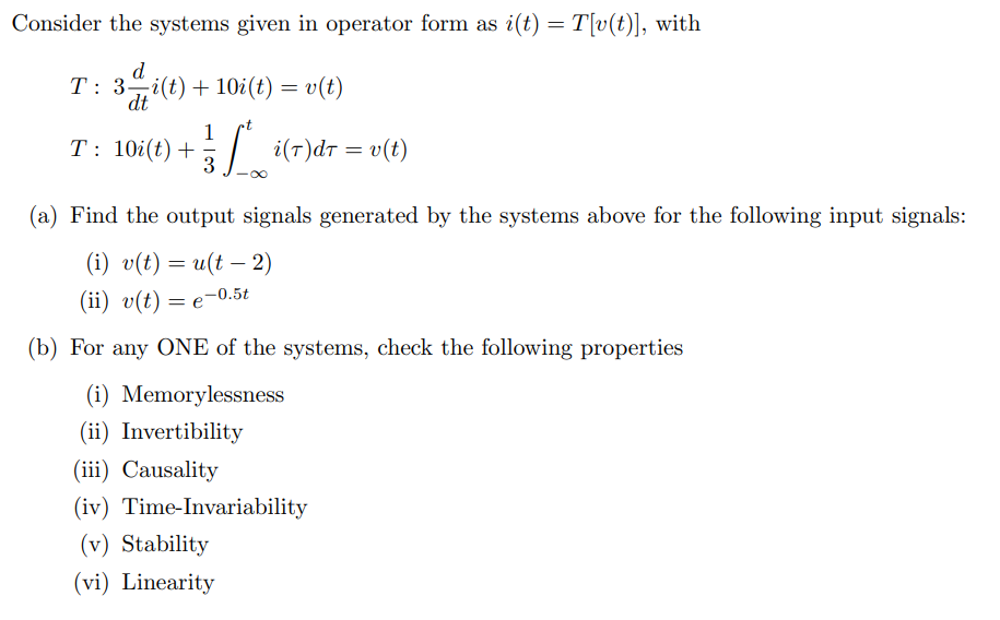 Solved Consider the systems given in operator form as | Chegg.com