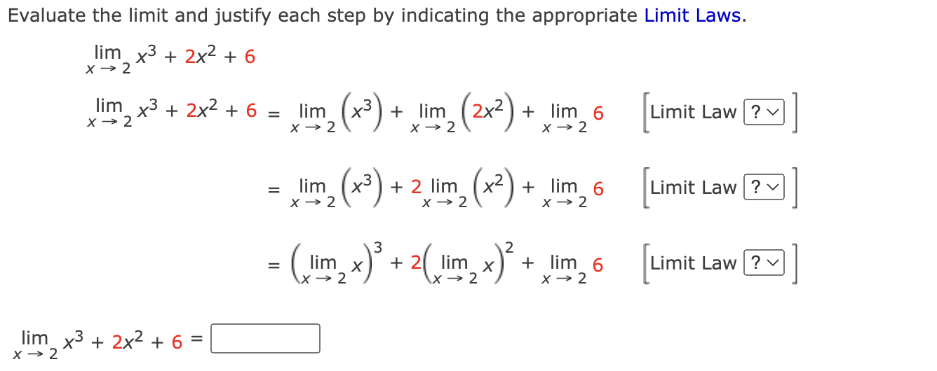 Solved Evaluate the limit and justify each step by | Chegg.com