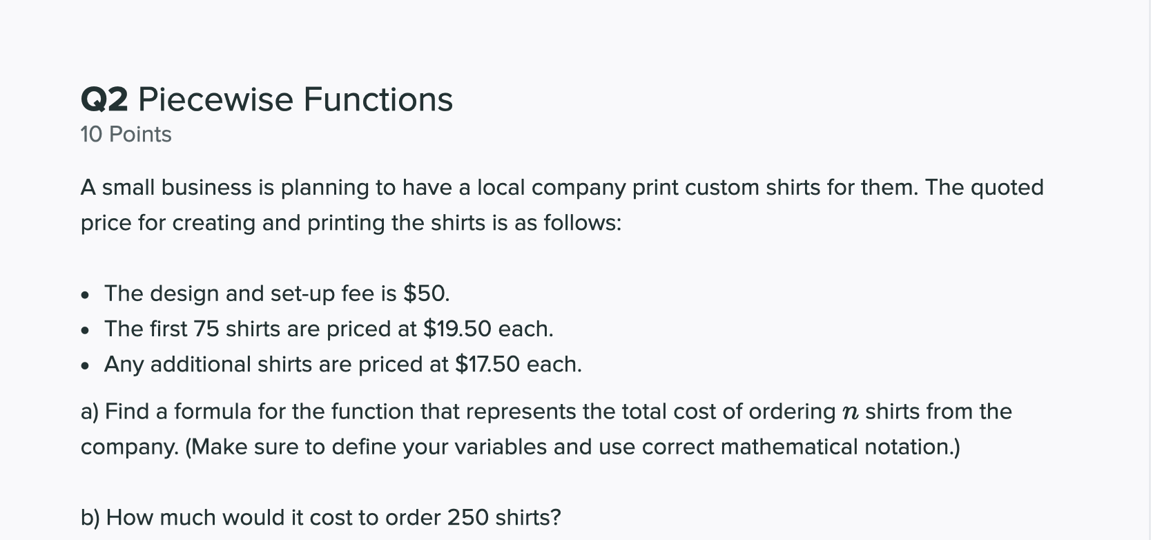 Solved Q2 Piecewise Functions 10 Points A small business is | Chegg.com