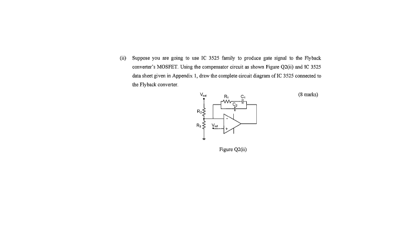Solved (ii) Suppose you are going to use IC 3525 family to | Chegg.com