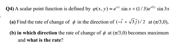 Solved Q4) A scalar point function is defined by | Chegg.com