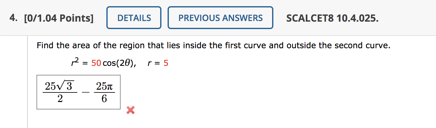 Solved 4. [0/1.04 Points] DETAILS PREVIOUS ANSWERS SCALCET8 | Chegg.com