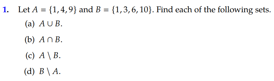 Solved Let A 1 4 9} And B {1 3 6 10 Find Each Of The