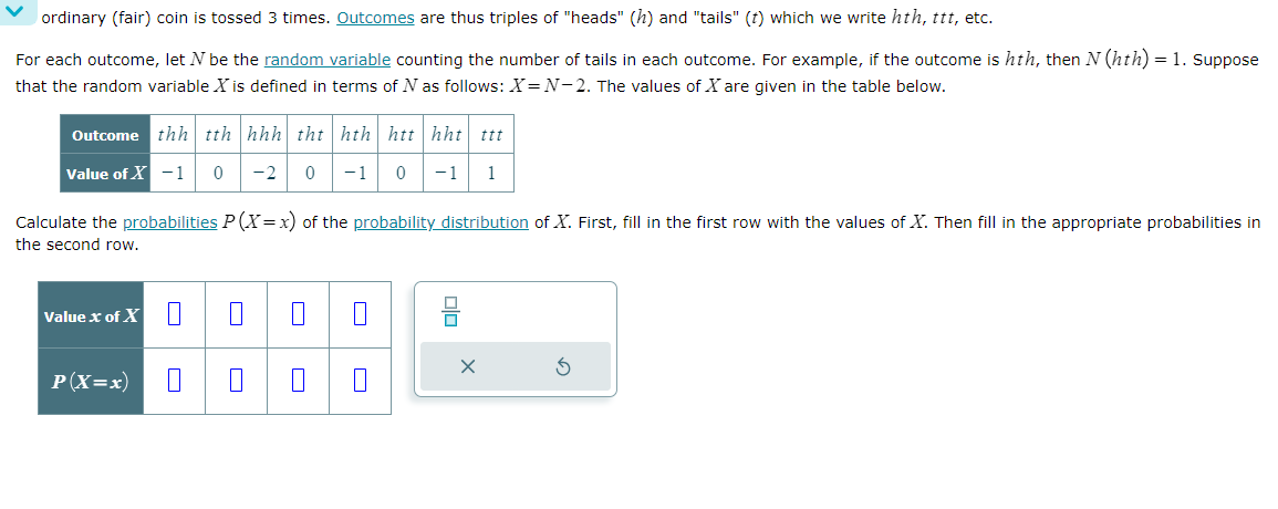 Solved ordinary (fair) ﻿coin is tossed 3 ﻿times. Outcomes | Chegg.com
