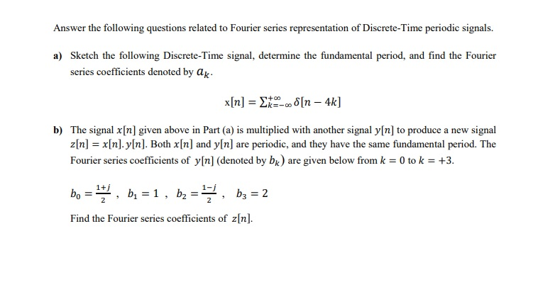 Solved Answer the following questions related to Fourier | Chegg.com