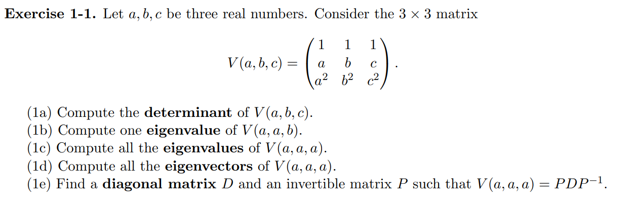 Solved Exercise 1-1. Let a,b,c be three real numbers. | Chegg.com