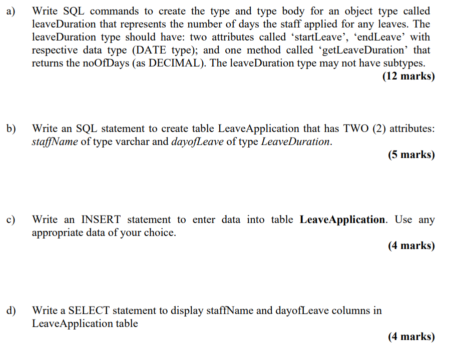 Solved a) Write SQL commands to create the type and type | Chegg.com