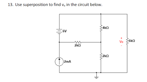 Solved 13. Use superposition to find v0 in the circuit | Chegg.com