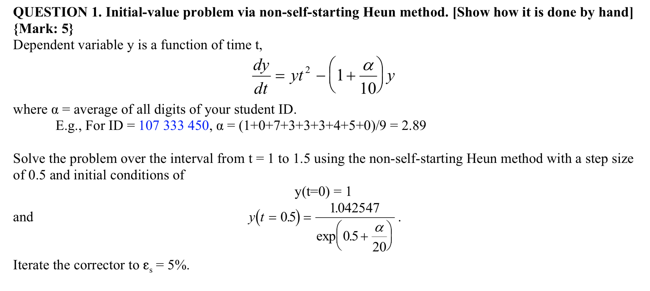 Solved QUESTION 1. Initial-value problem via | Chegg.com