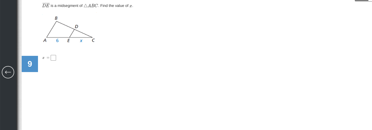 Solved ?bar (DE) ﻿is a midsegment of ????ABC. ﻿Find the | Chegg.com