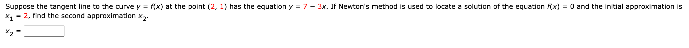 Solved x1=2, ﻿find the second approximation x2.x2= | Chegg.com