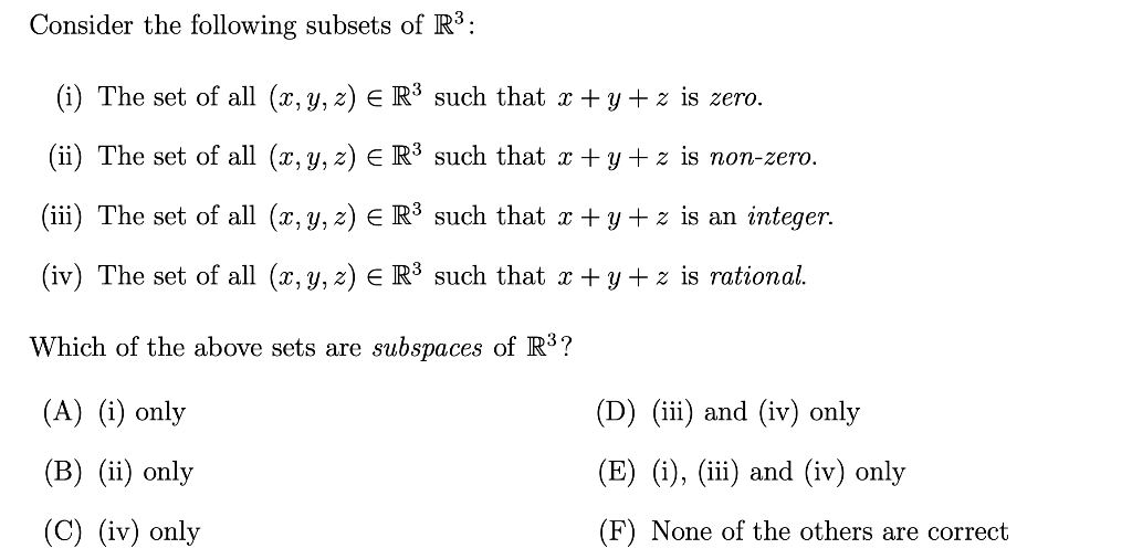 Solved Consider the following subsets of R3 : (i) The set of | Chegg.com