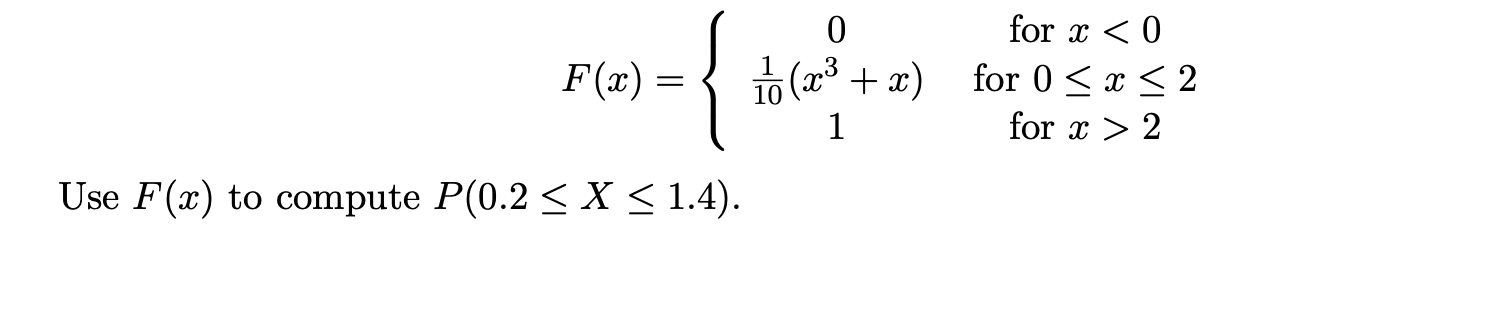 Solved The cumulative distribution function F(x) for the | Chegg.com