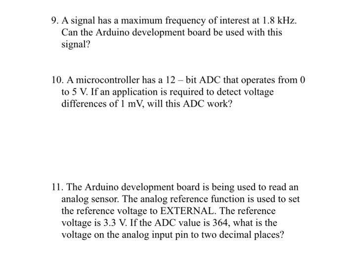 Solved 9 A Signal Has A Maximum Frequency Of Interest At 
