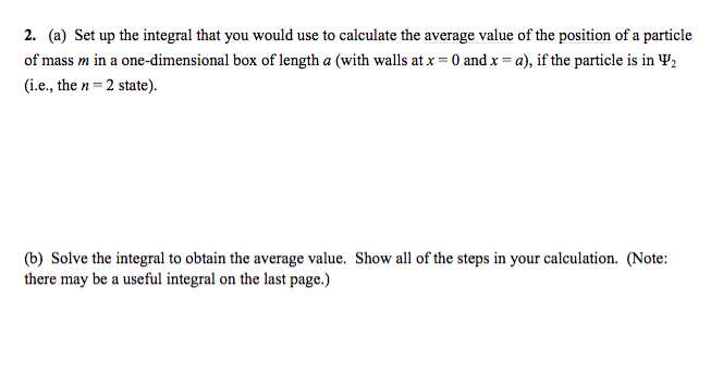 Solved 2. (a) Set up the integral that you would use to | Chegg.com