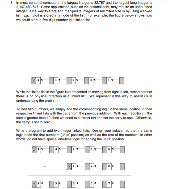 Solved 3. In most personal computers, the largest integer is | Chegg.com