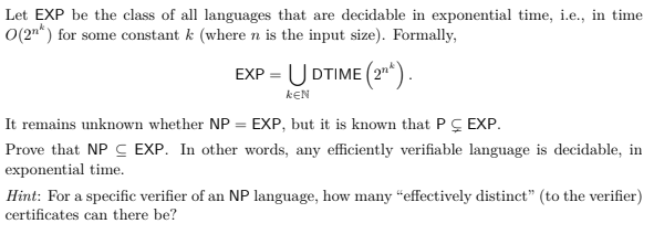 Solved Let EXP be the class of all languages that are | Chegg.com