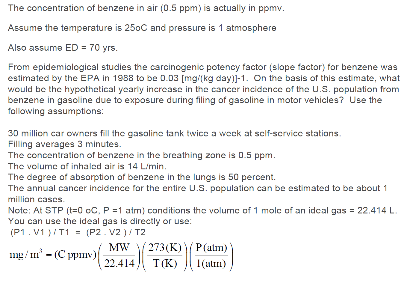 Solved The concentration of benzene in air (0.5 ppm) is | Chegg.com