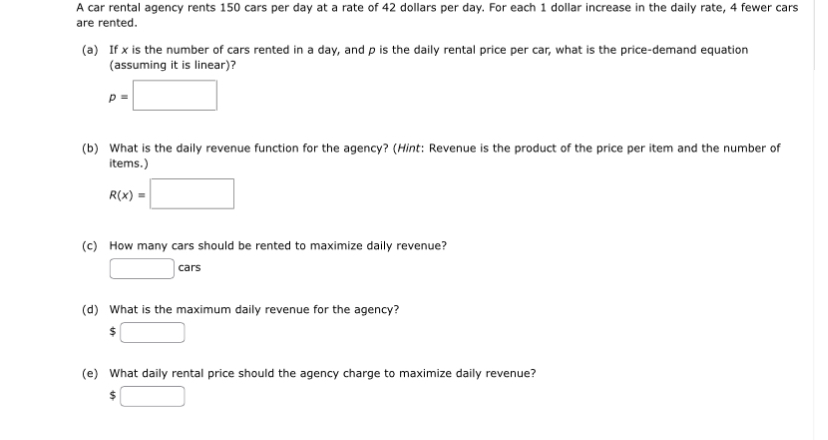 Solved A car rental agency rents 150 cars per day at a rate | Chegg.com