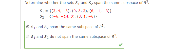 Solved Determine whether the sets S1 and S2 span the same | Chegg.com
