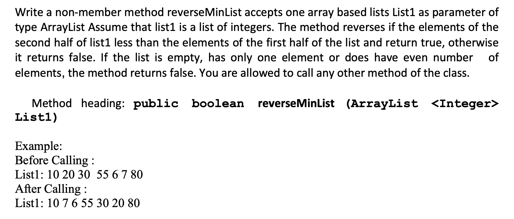 Solved Write a non-member method reverseMinList accepts one | Chegg.com