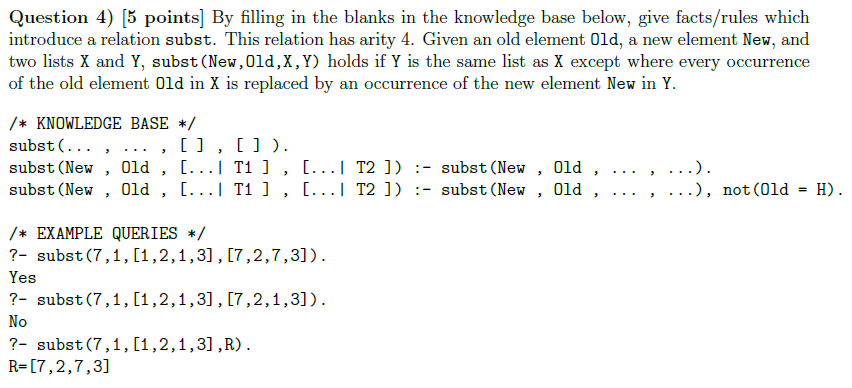 Solved Question 4) [ 5 ﻿points] ﻿By filling in the blanks in | Chegg.com