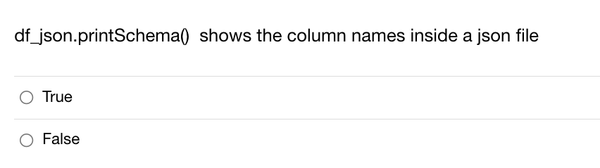 Solved df_json.printSchema() shows the column names inside a | Chegg.com