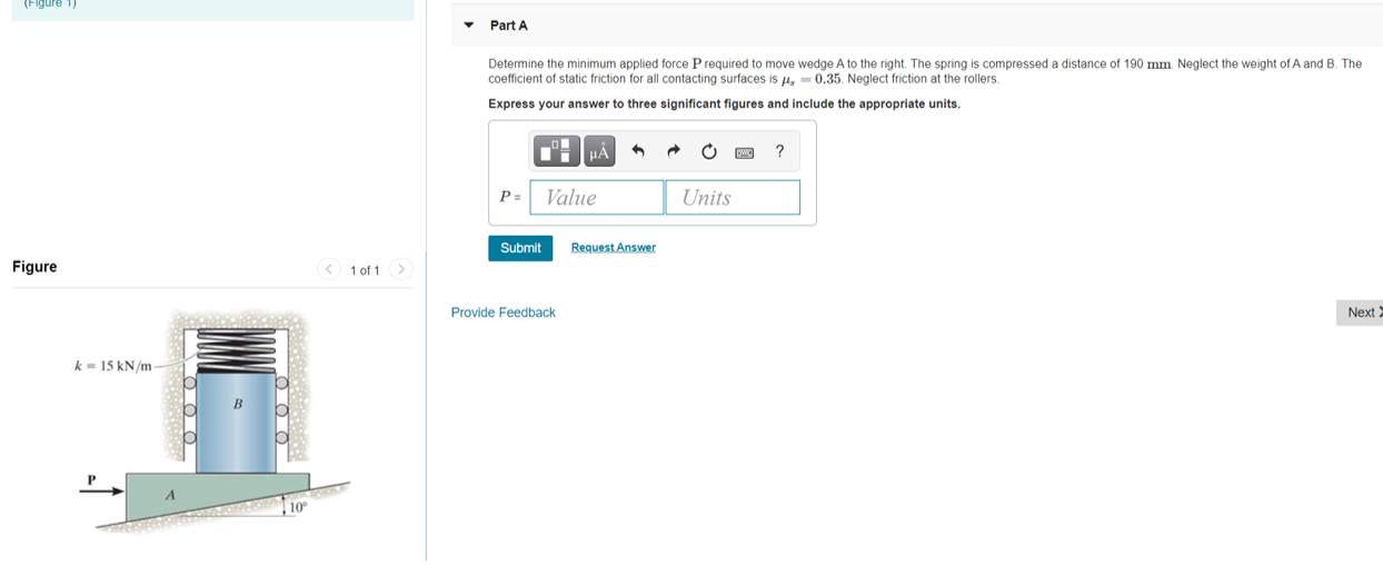 Solved Figure Part A Determine The Minimum Applied Force P