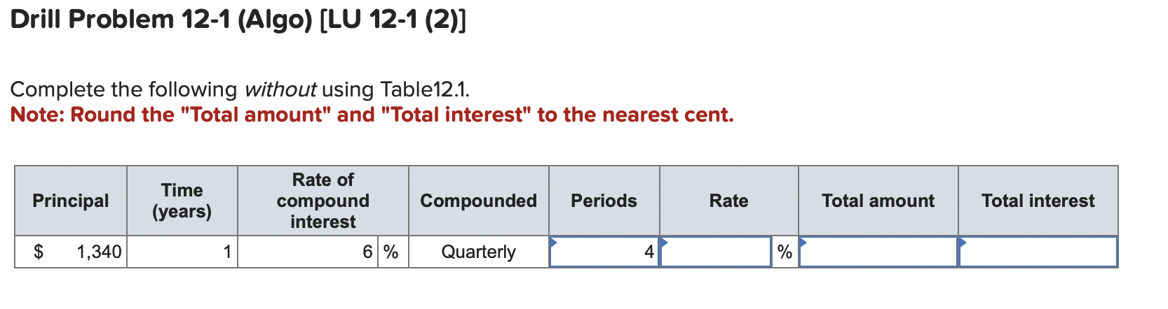 Solved Complete the following without using Table12.1. Note: | Chegg.com