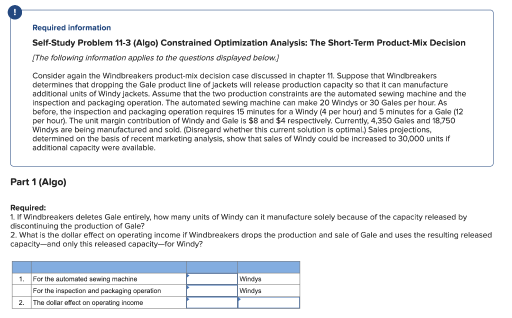 Solved Required information Self-Study Problem 11-3 (Algo) | Chegg.com