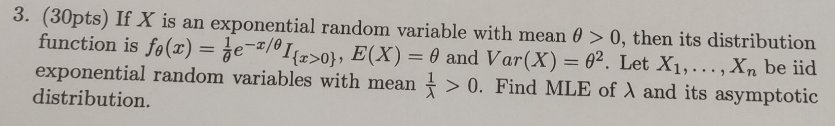 Solved 3. (30pts) If X is an exponential random variable | Chegg.com