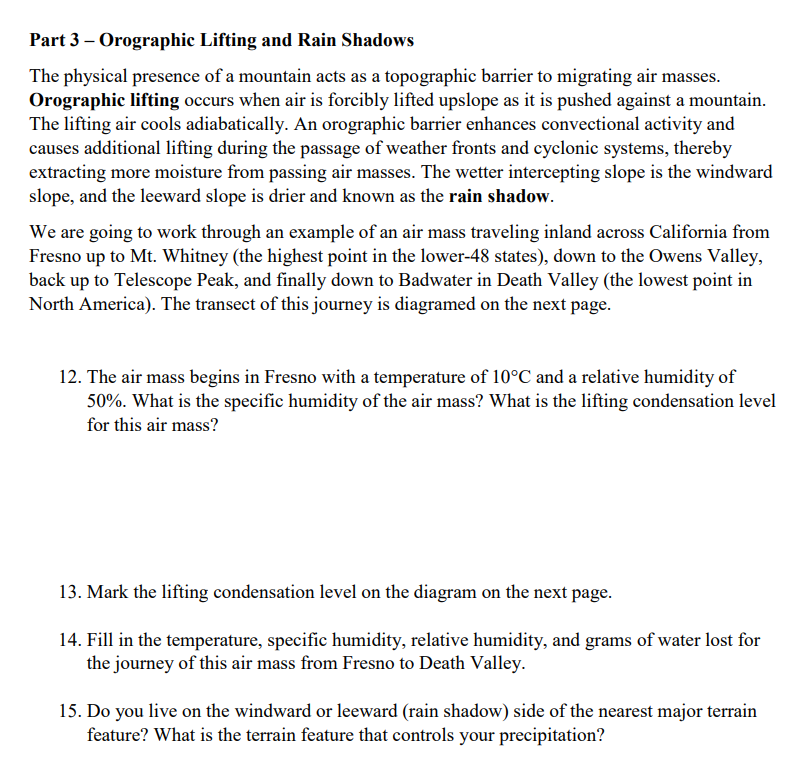 Solved Part 3 - Orographic Lifting and Rain Shadows The | Chegg.com