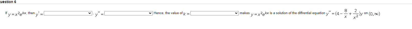 Solved If y=x2ekx, then y′= y′′=1 Hence, the value of k= | Chegg.com