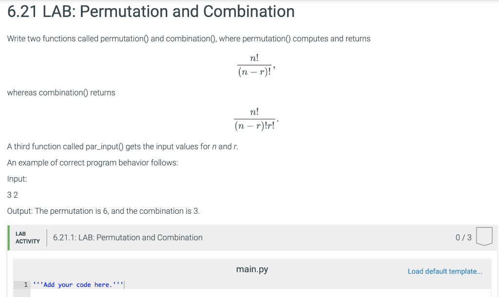 Solved 6.21 LAB: Permutation and Combination Write two | Chegg.com