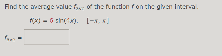 Solved Find the average value fave of the function f on the | Chegg.com