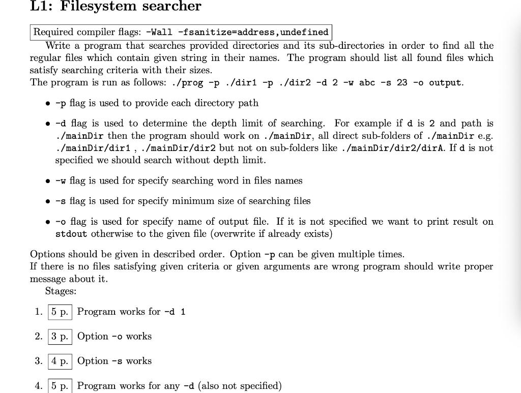 Solved L1: Filesystem searcher Required compiler flags: | Chegg.com
