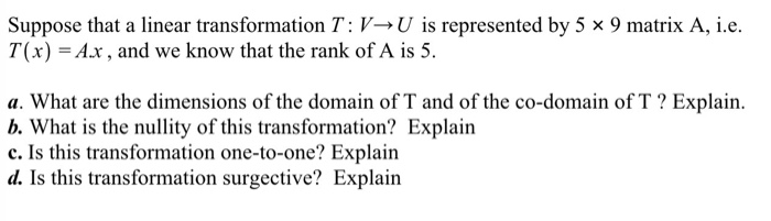 Solved Suppose that a linear transformation T: V rightarrow | Chegg.com