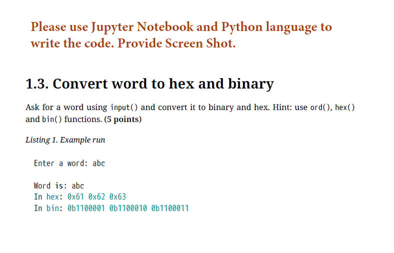 Solved Please use Jupyter Notebook and Python language to | Chegg.com