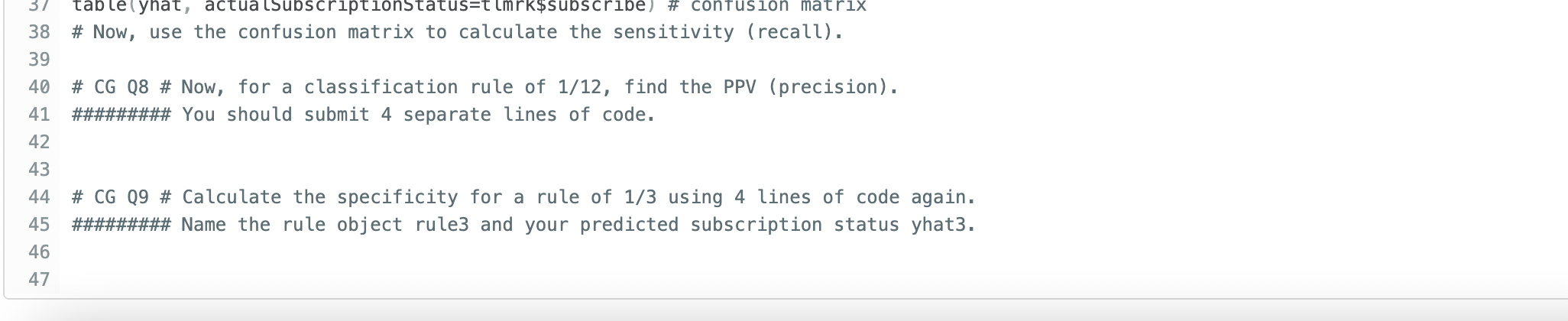 Solved 38 \# Now, use the confusion matrix to calculate | Chegg.com